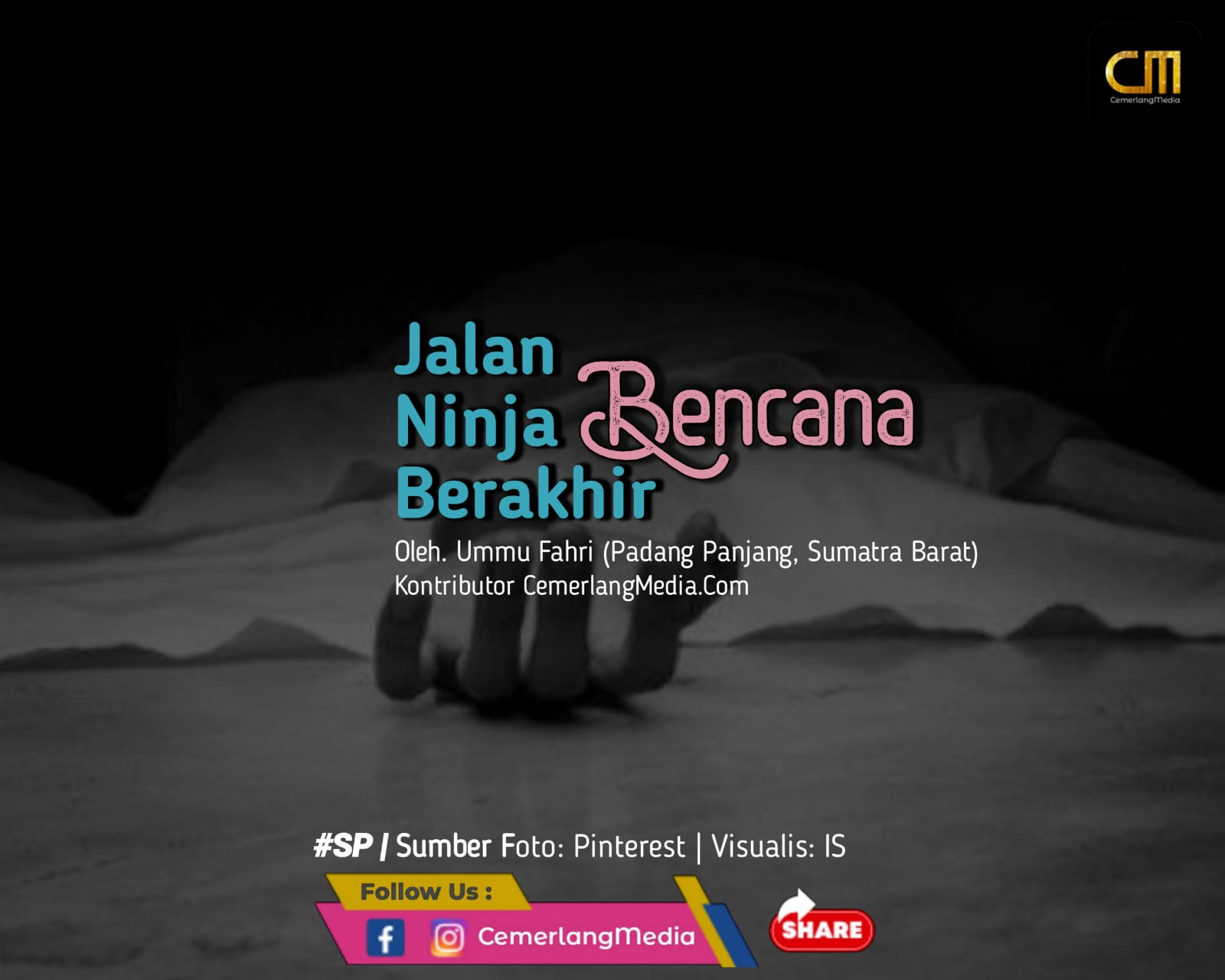Jalan Ninja Berakhir Bencana – CemerlangMedia.Com
